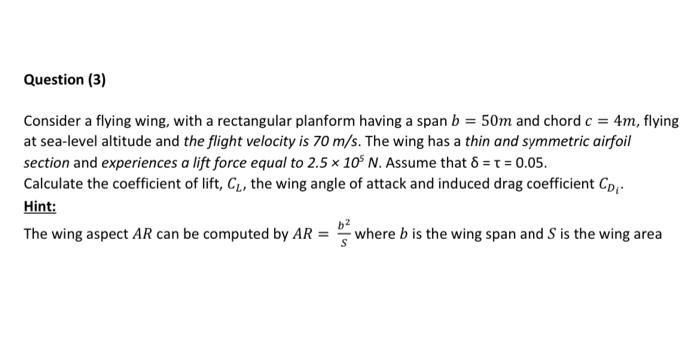 Solved Consider a flying wing, with a rectangular planform | Chegg.com