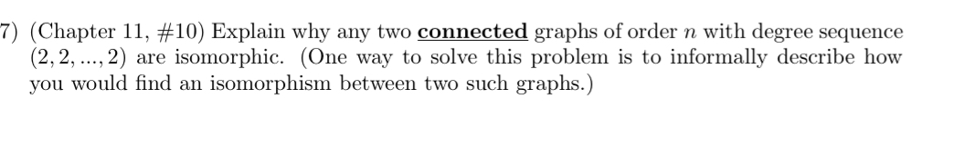 Solved (Chapter 11, ﻿#10) ﻿Explain why any two connected | Chegg.com