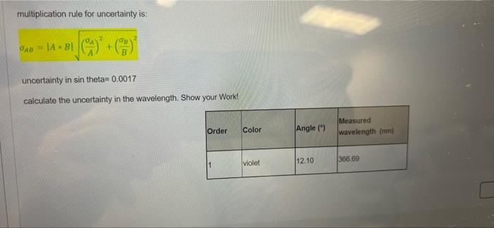 Solved multiplication rule for uncertainty is: AB= |A BI + | Chegg.com