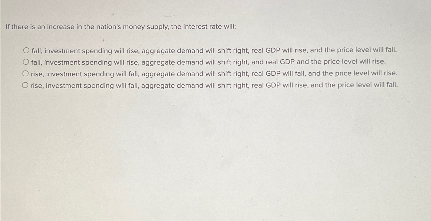 Solved If there is an increase in the nation's money supply, | Chegg.com