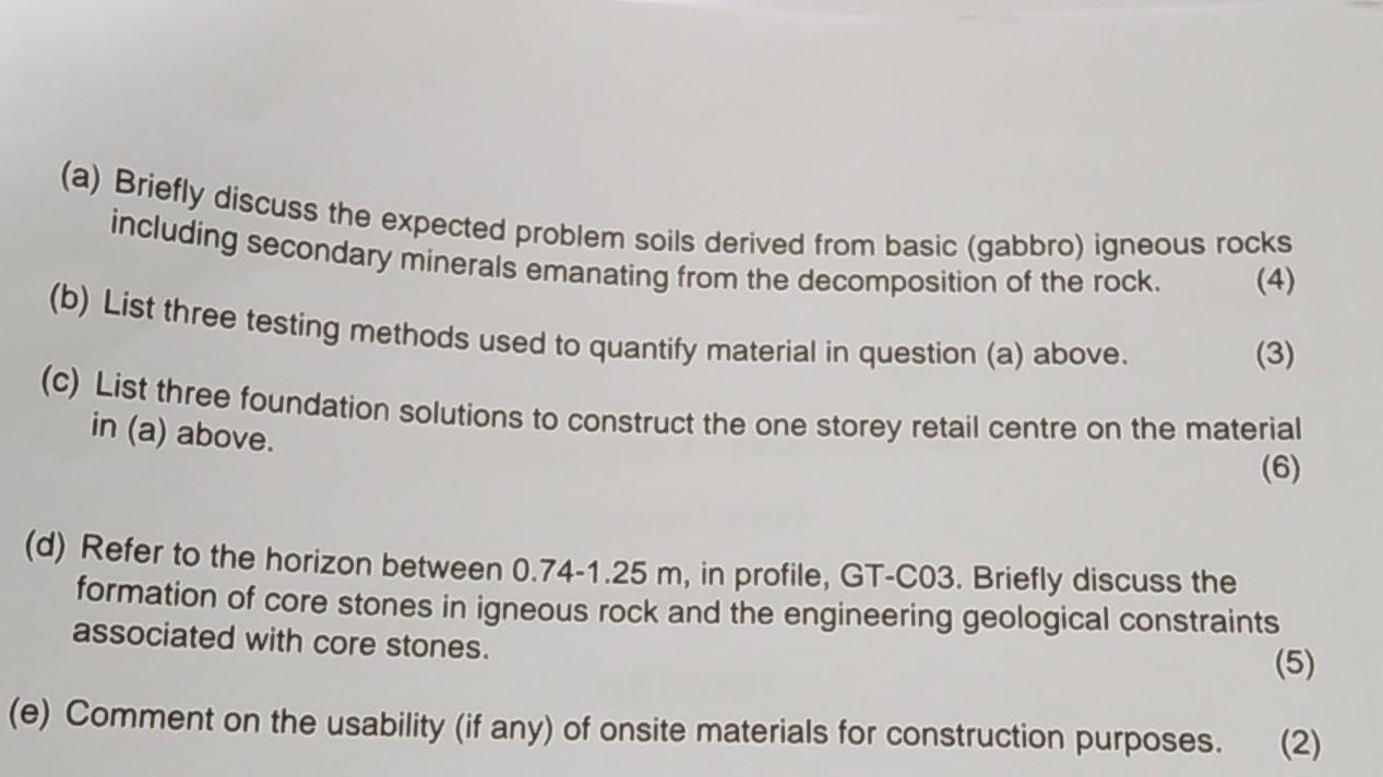 Solved (a) Briefly discuss the expected problem soils | Chegg.com