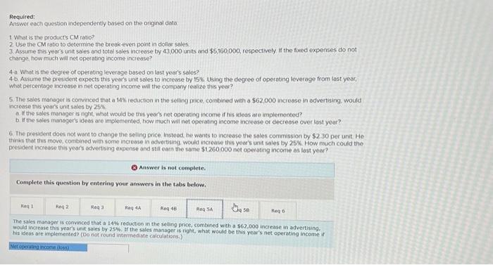 Required: Answer eoch question independently based on | Chegg.com