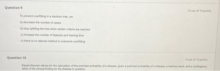 Solved estion 9 10 out of 10 points To prevent overfitting | Chegg.com