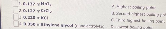 Solved B. Second highest boiling point C. Third highest | Chegg.com