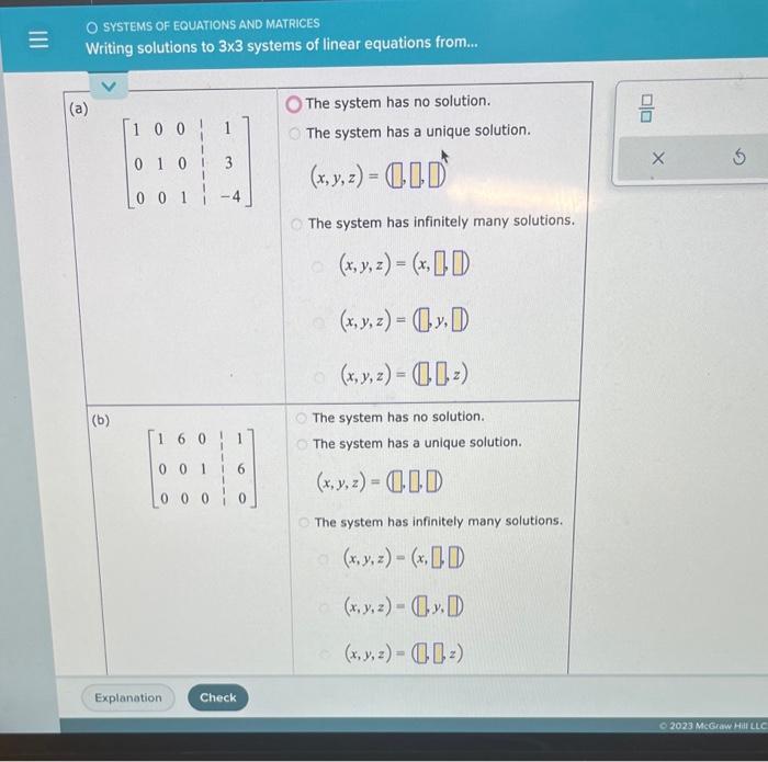 Solved The system has no solution. ⎣⎡10001000113−4⎦⎤ The | Chegg.com