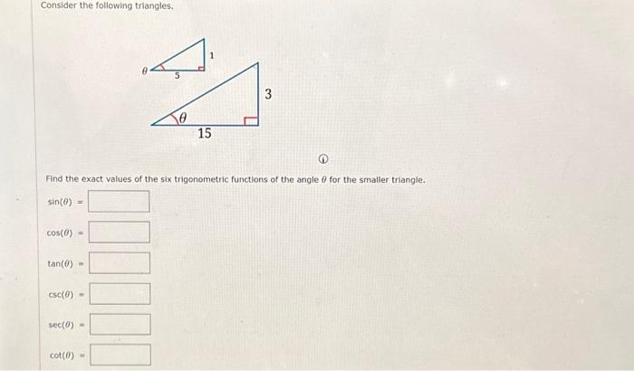 Solved Consider the following triangles. Find the exact | Chegg.com