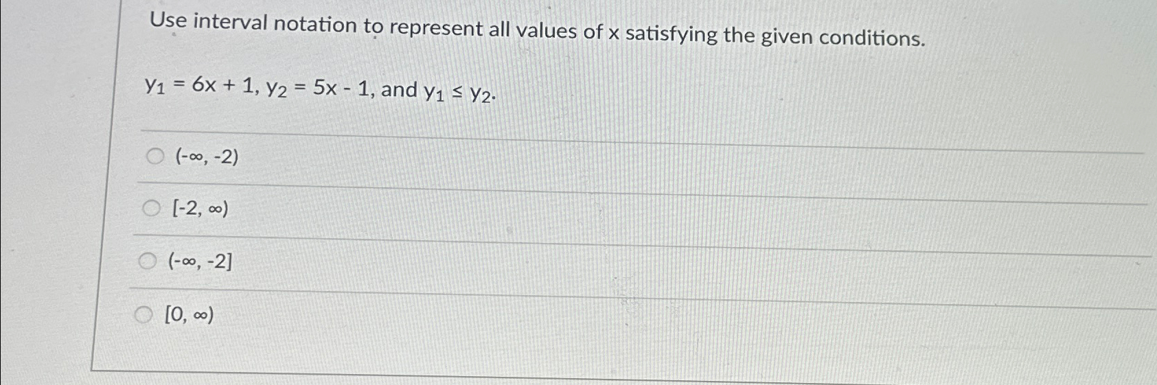Solved Use interval notation to represent all values of x | Chegg.com