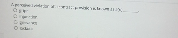 Solved A perceived violation of a contract provision is | Chegg.com