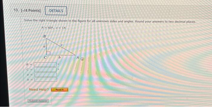 Solved Solve the right triangle shown in the figure for all | Chegg.com