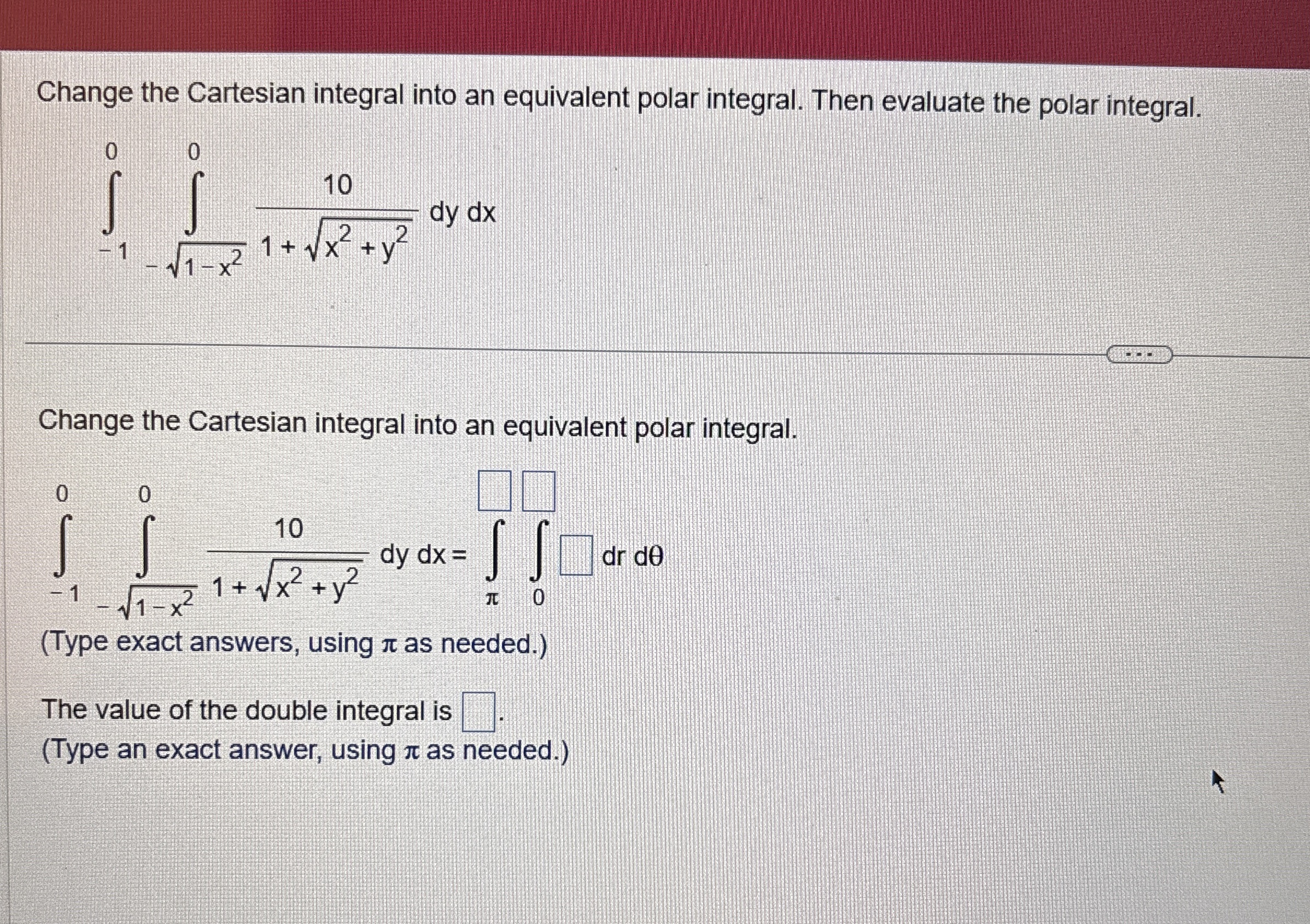 Solved Change the Cartesian integral into an equivalent | Chegg.com