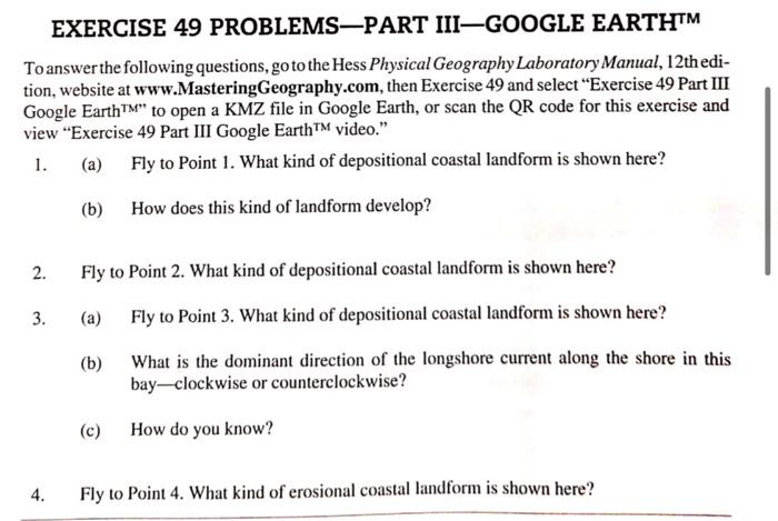 EXERCISE 49 PROBLEMS-PART III—GOOGLE EARTH™ To answer | Chegg.com