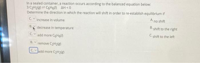 Solved In a sealed container, a reaction occurs according to | Chegg.com