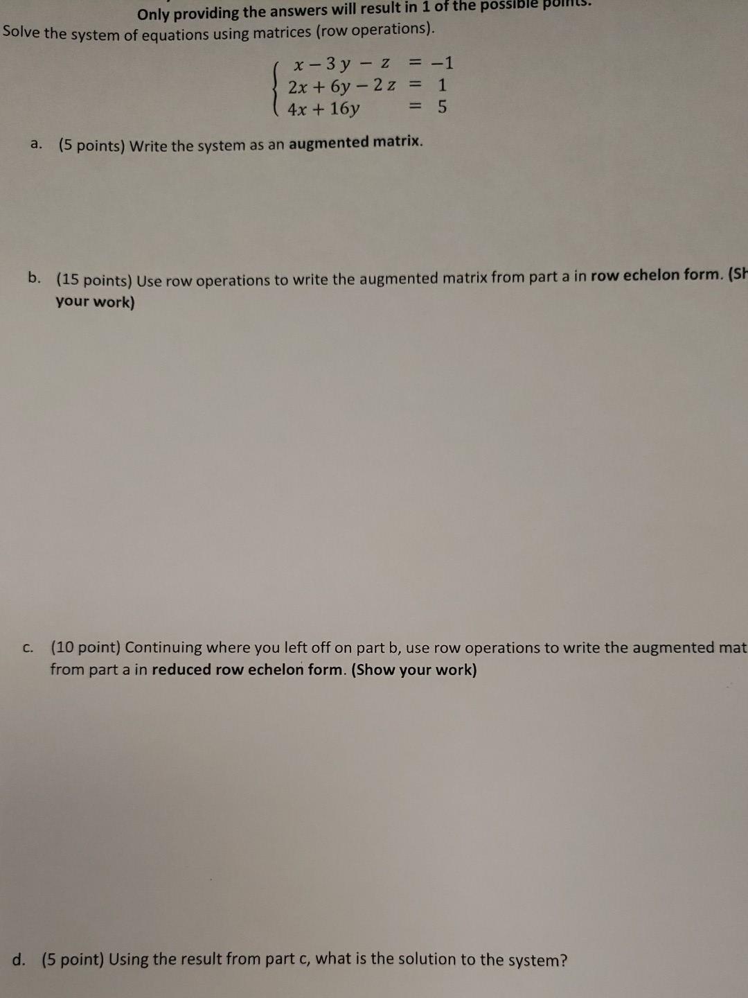 Solved Only providing the answers will result in 1 of the | Chegg.com