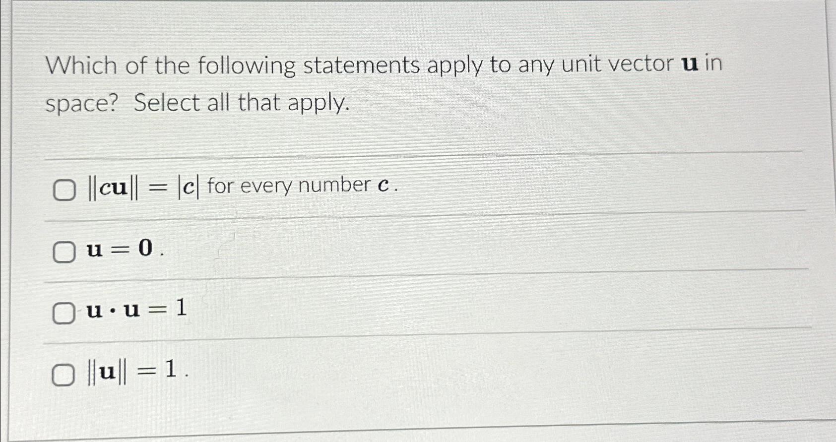 Solved Which of the following statements apply to any unit | Chegg.com