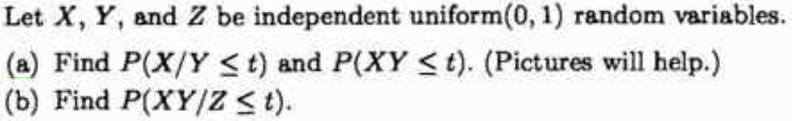 Solved Let x,Y, ﻿and Z ﻿be independent uniform (0,1) ﻿random | Chegg.com