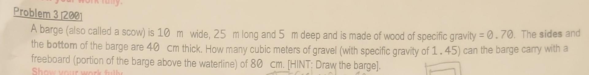 Solved A barge (also called a scow) is 10 m wide, 25 m long | Chegg.com