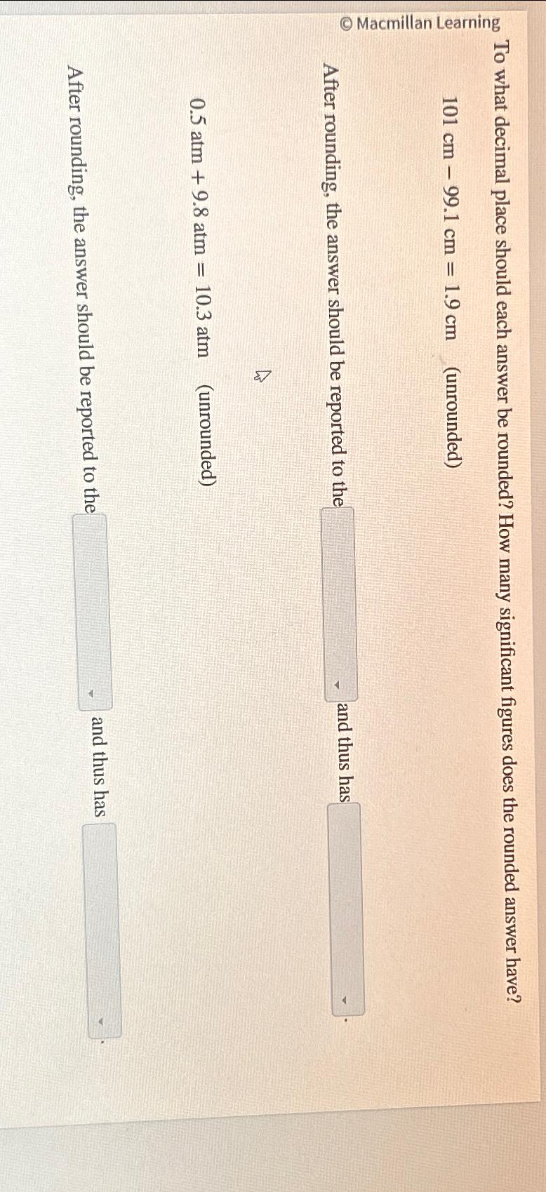 Solved To what decimal place should each answer be rounded? | Chegg.com