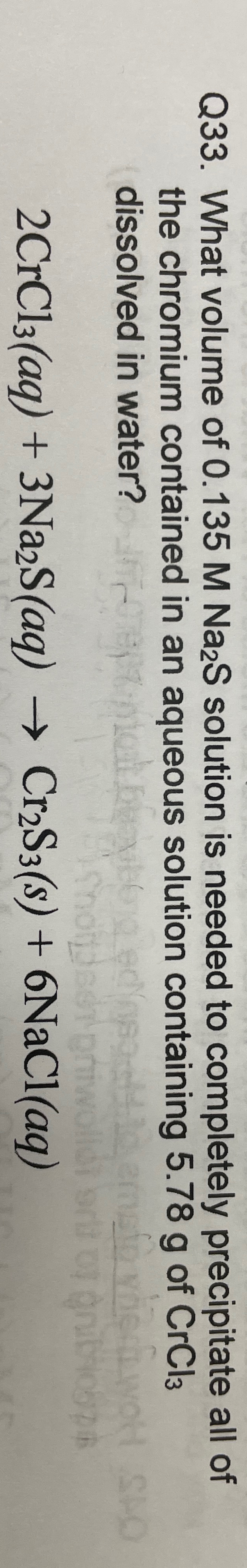 Solved Q33. ﻿What volume of 0.135MNa2S ﻿solution is needed | Chegg.com