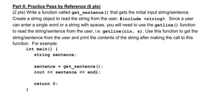 Solved Part II: Practice Pass by Reference (6pts) (2 pts) | Chegg.com
