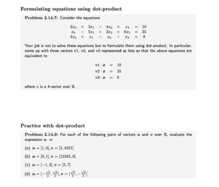 Solved Formulating equations using dot-product Problem | Chegg.com