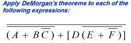 Solved Apply DeMorgan's theorems to each of the following | Chegg.com