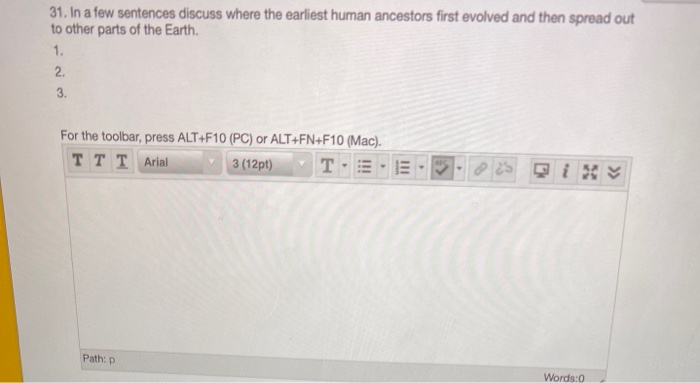 Solved 31. In a few sentences discuss where the earliest | Chegg.com