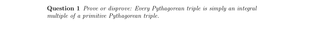 Solved Question 1 ﻿Prove or disprove: Every Pythagorean | Chegg.com