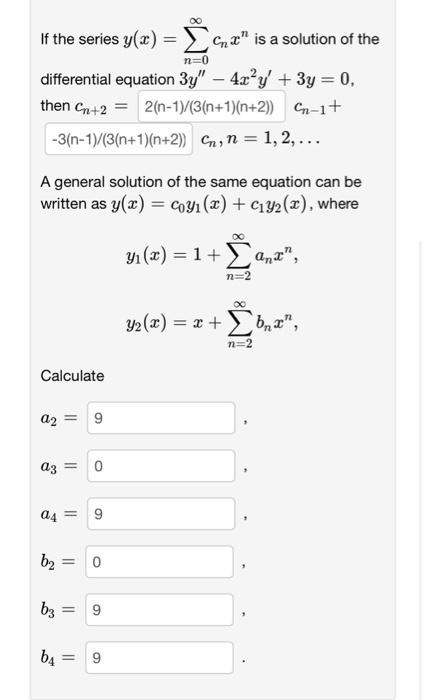 Solved If the series y(x)=∑n=0∞cnxn is a solution of the | Chegg.com