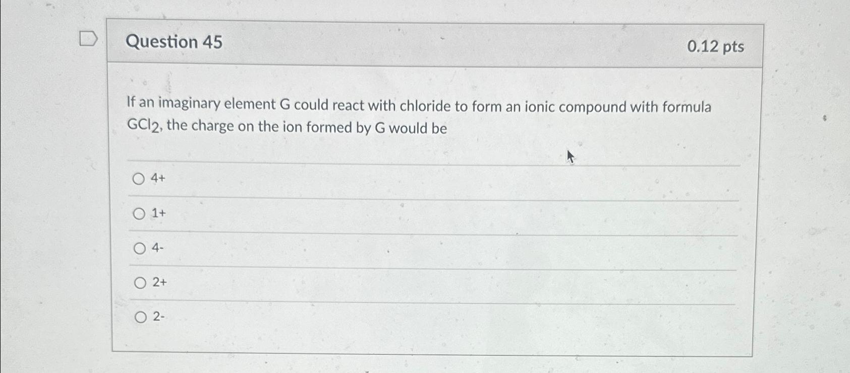 Solved Question 45\\n0.12pts\\nIf an imaginary element G | Chegg.com