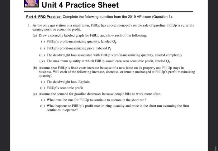 Solved Unit 4 Practice Sheet Part 4- FRQ Practice- Complete | Chegg.com