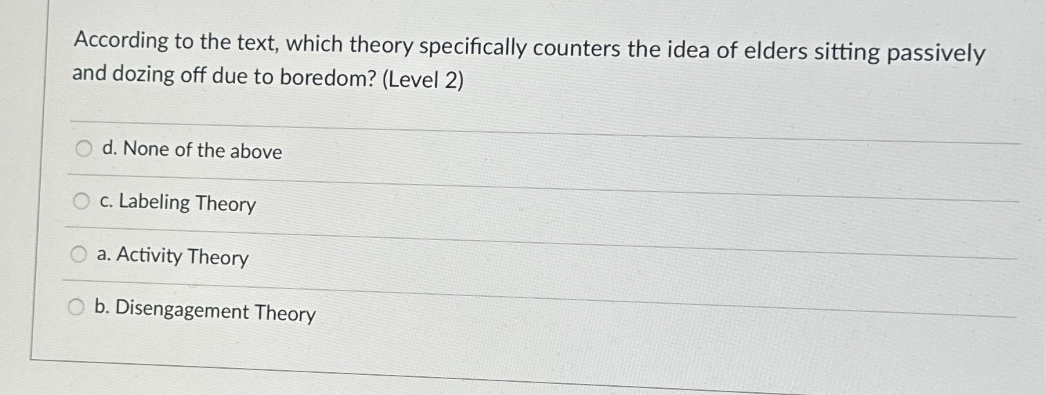 Solved According to the text, which theory specifically | Chegg.com