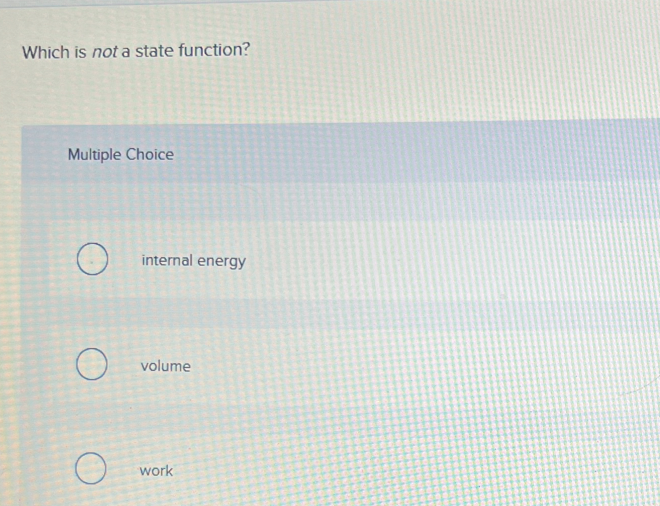 Solved hWhich is not a state function?Multiple | Chegg.com