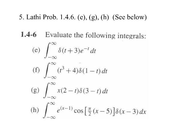 Solved Lathi Prob, 1.4.6. (e), (g), (h) (See below)1.4-6 | Chegg.com