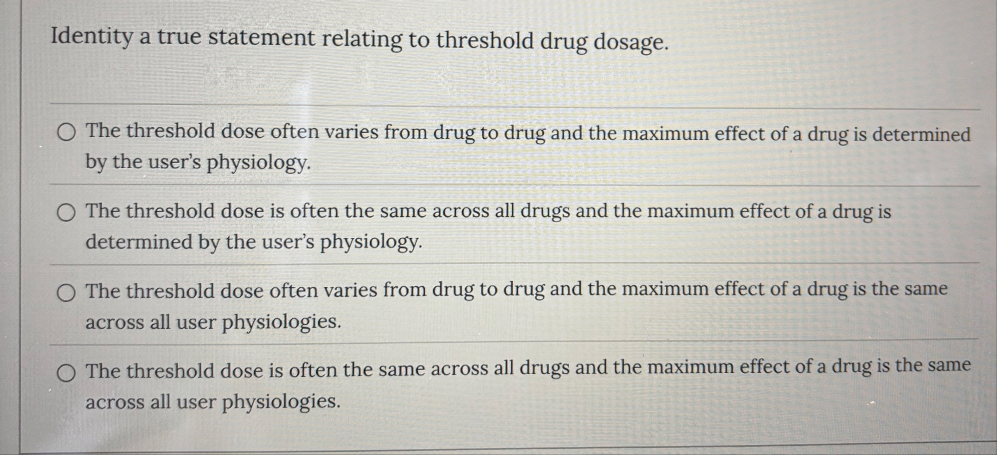 Solved Identity a true statement relating to threshold drug | Chegg.com