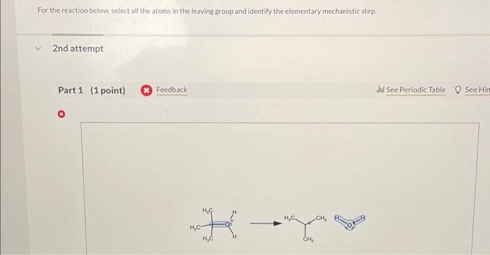 Solved For the reaction below, select all the atoms in the | Chegg.com