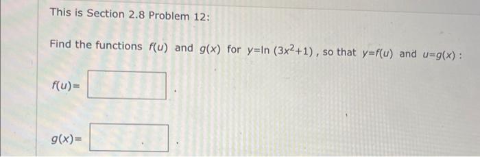 Solved For the functions f(x)=x2−5x and g(x)=2ex, find the | Chegg.com