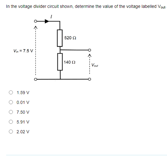 Solved In the voltage divider circuit shown, determine the | Chegg.com
