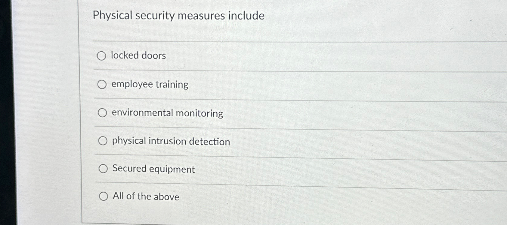 Solved Physical security measures includelocked | Chegg.com