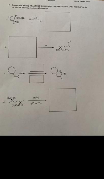 Solved A REMUNTAN 4. Provide the missing REACTANT, REAGENT | Chegg.com