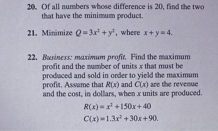 Solved 20. Of all numbers whose difference is 20 , find the | Chegg.com