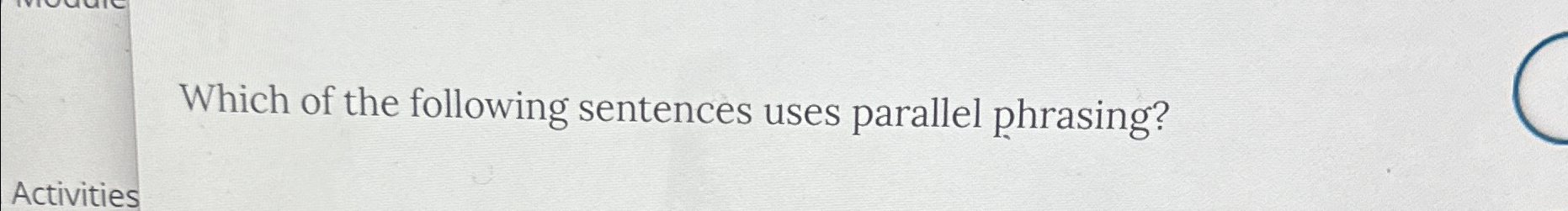 Solved Which of the following sentences uses parallel | Chegg.com