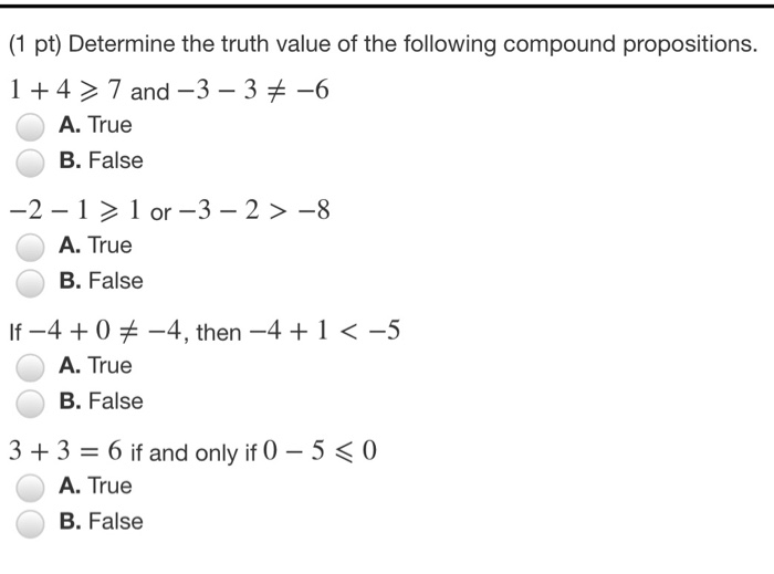 Solved (1 pt) Determine the truth value of the following | Chegg.com