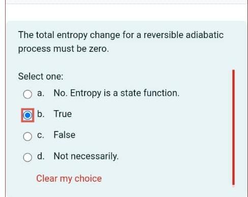 Solved The total entropy change for a reversible adiabatic | Chegg.com