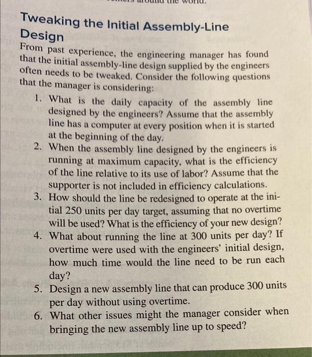 Solved Tweaking the Initial Assembly-Line Design From past | Chegg.com