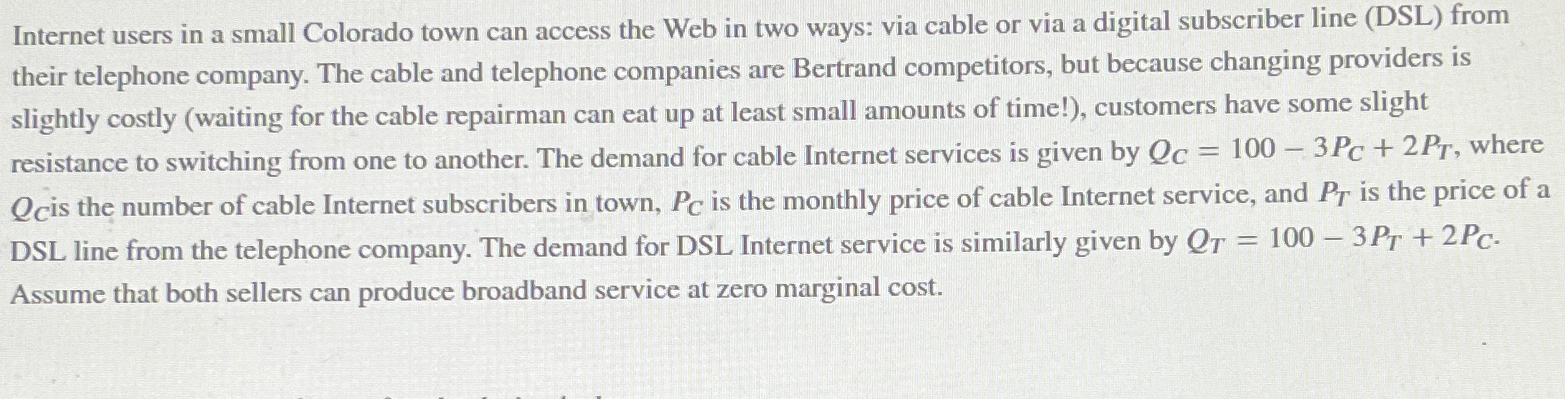 Solved Internet users in a small Colorado town can access | Chegg.com