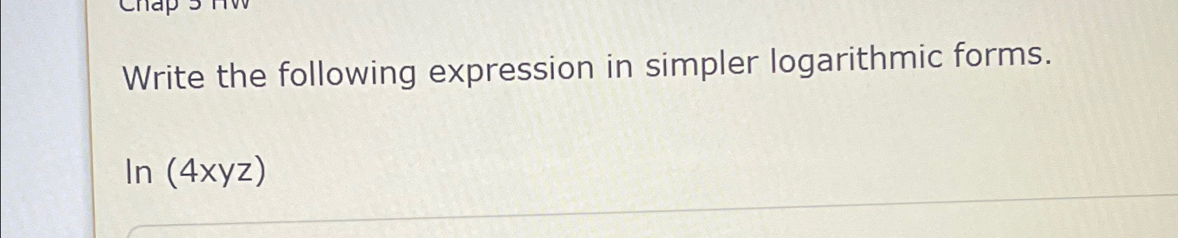 Solved Write the following expression in simpler logarithmic | Chegg.com
