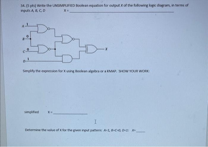 Solved 34 5 Pts Write The Unsimplified Boolean Equation