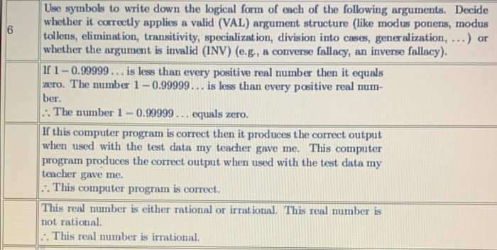 Solved Use symbols to write down the logical form of each of | Chegg.com
