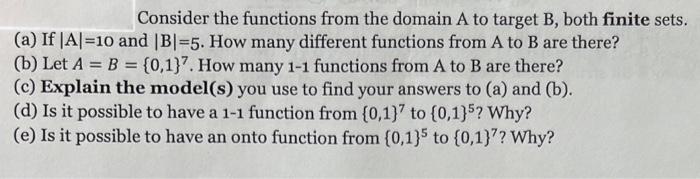 Solved Consider the functions from the domain A to target B, | Chegg.com