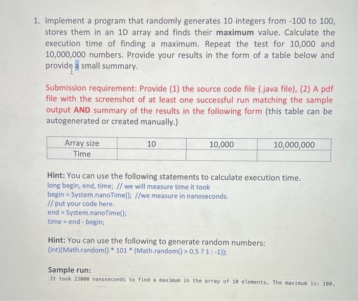 Solved 1 Implement A Program That Randomly Generates 10
